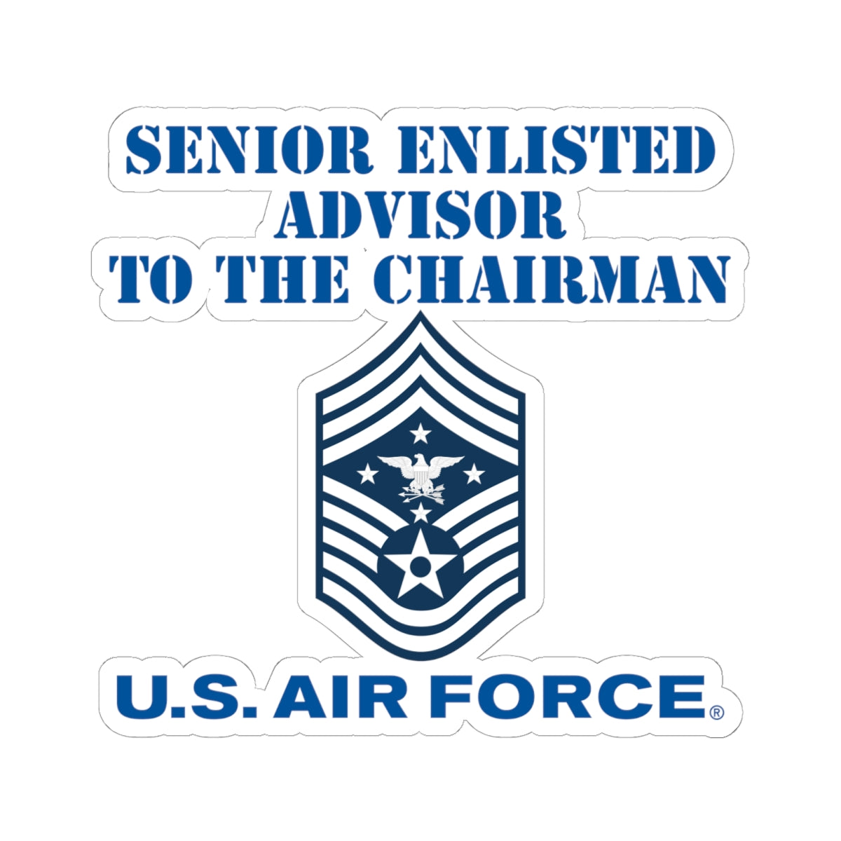 USAF Senior Enlisted Advisor to the Chairman Sticker | Air Force ...