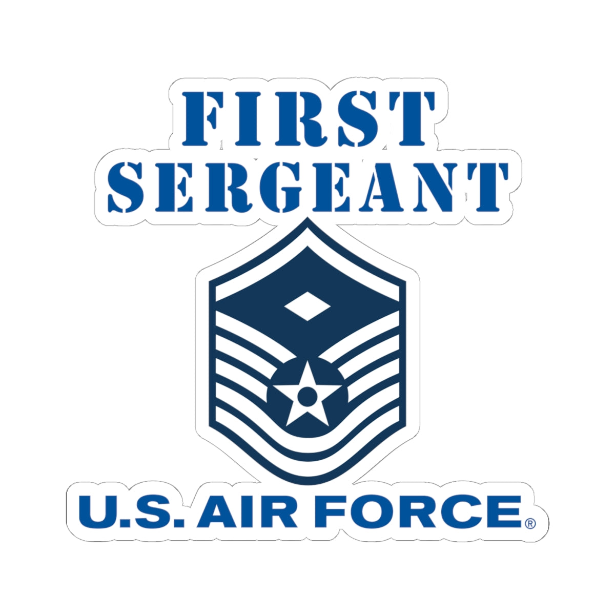 USAF First Sergeant Stickers E7b - Air Force Rank | Air Force Stickers Plus